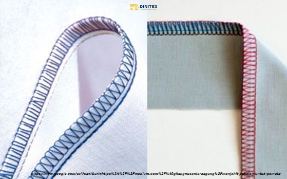 Mengenal Jenis-jenis Jahitan pada Pakaian - Dinitex